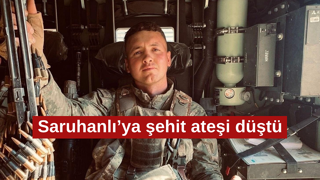Saruhanlı'ya şehit ateşi düştü - Genel - Akhisar Haber Saruhanlı'ya şehit ateşi düştü - Genel - Akhisar Haber